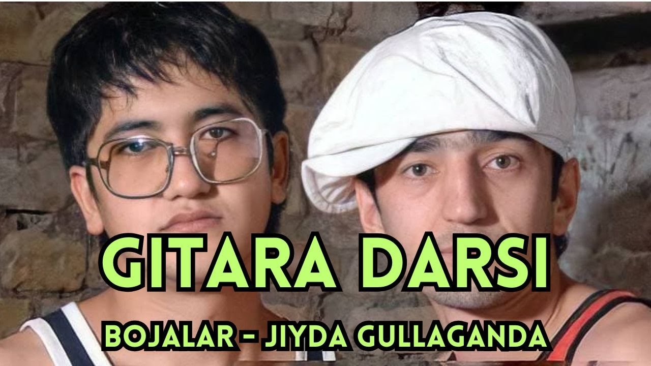 GITARA DARSI - Bojalar - Jiyda gullaganda #gitaradarsi #gitara - YouTube