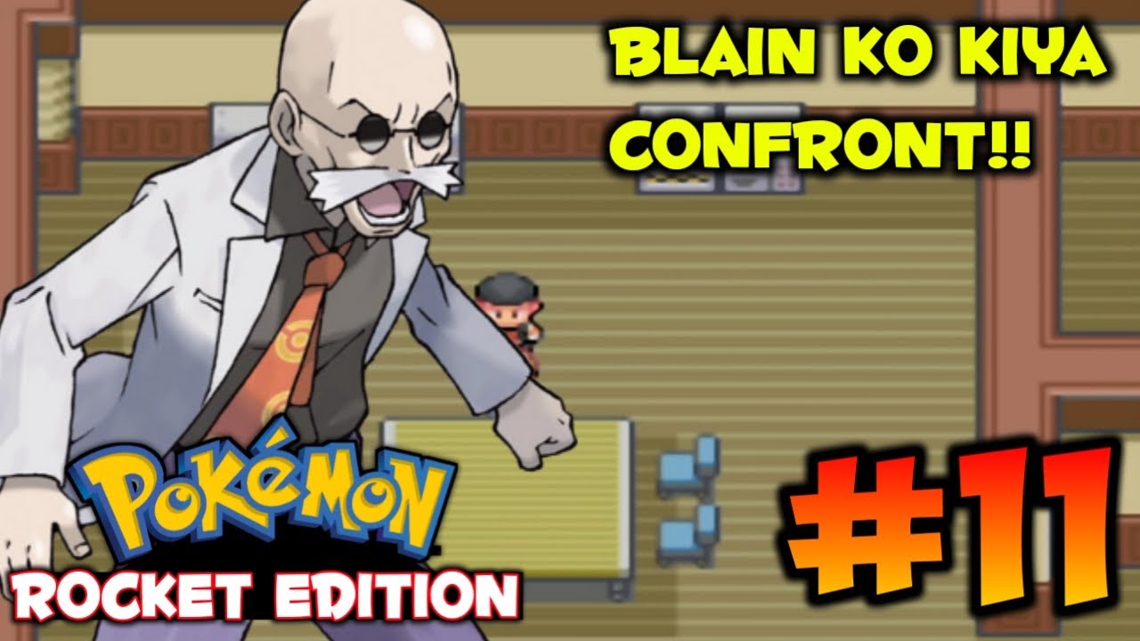 Blain Ko Kiya Confront | Pokemon Fire Red Rocket Edition Episode 11 ...