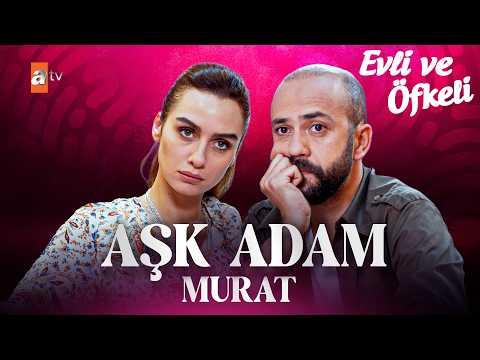 Murat, Esra'ya Aşık Oldu - Evli ve Öfkeli Kolaj