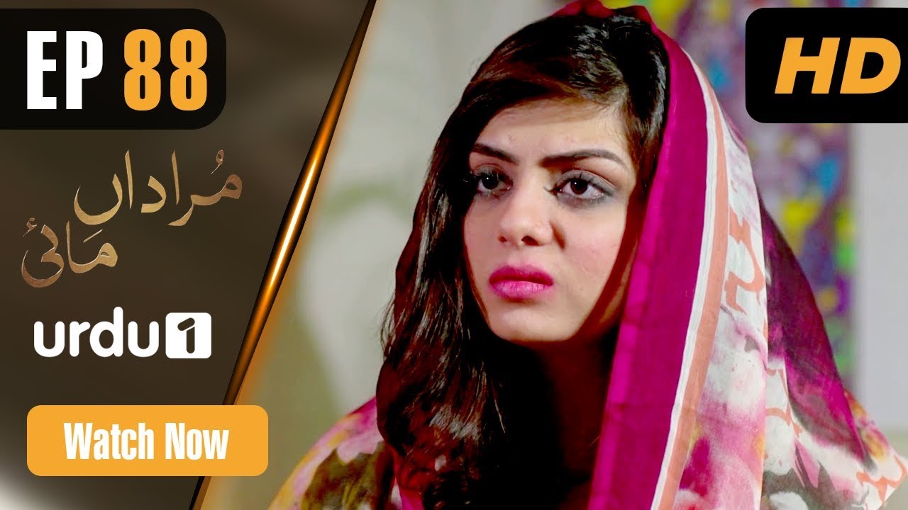 Murada Mai - Episode 88 | Urdu 1 Dramas | Isha Noor, Yasir Shoro, Sadia ...