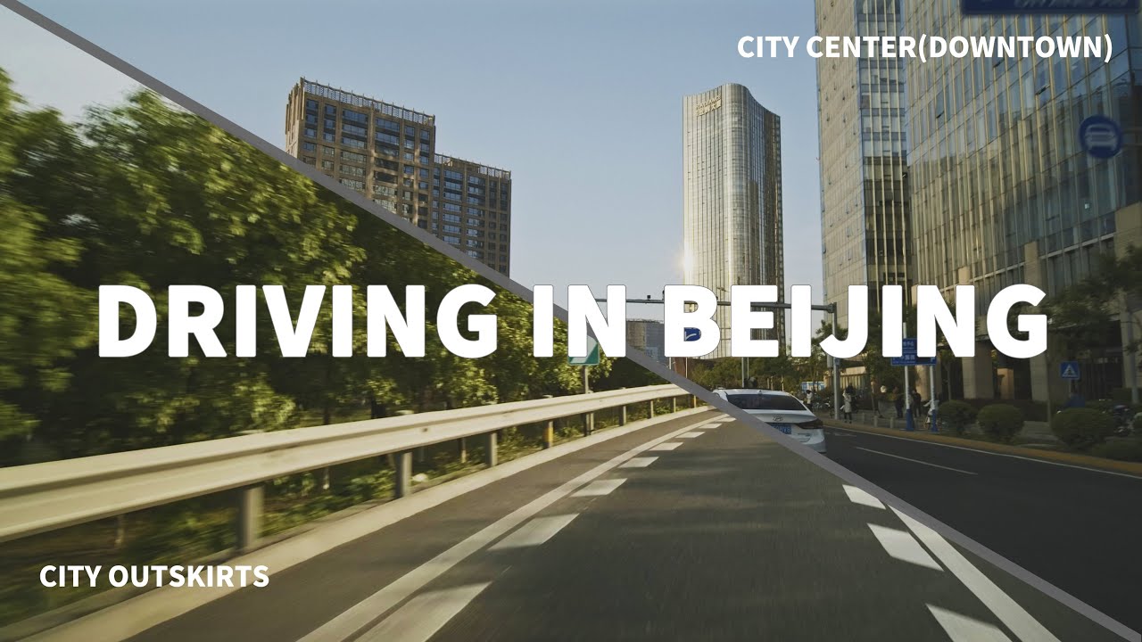 Beijing Driving | Through the scenic city of Beijing | City Scenic ...