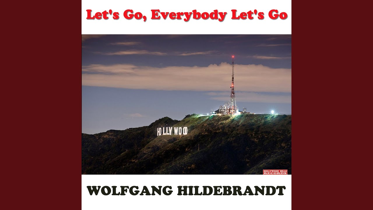 Let's Go, Everybody Let's Go - YouTube