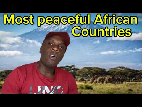 Most peaceful countries in Africa #africa #peaceful - YouTube