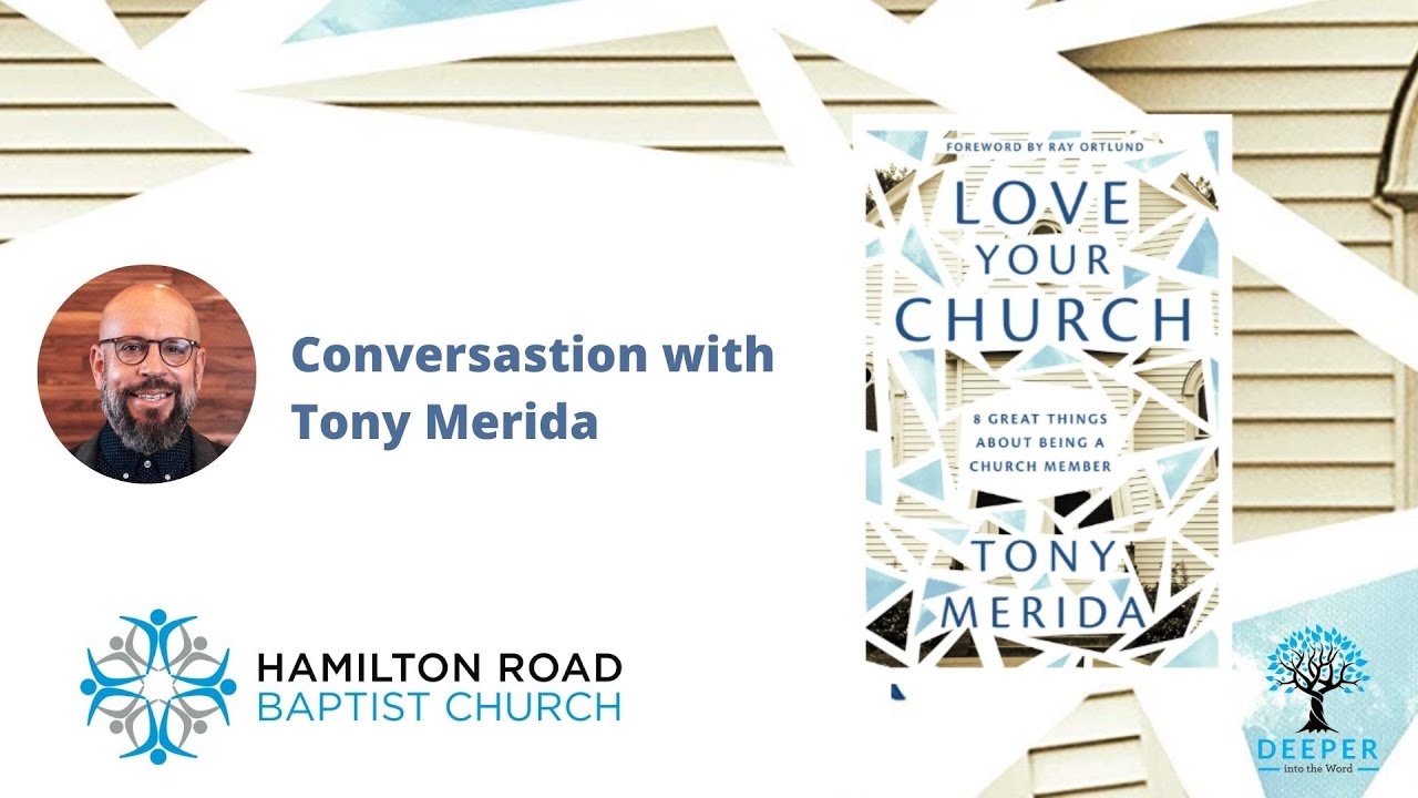 Conversation with Tony Merdia: Love your Church - YouTube