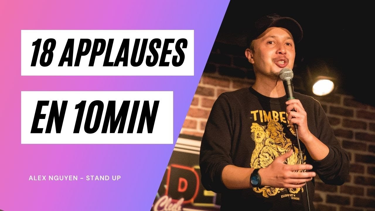 Alex Nguyen (stand up) : 10 minutes = 18 applauses - YouTube