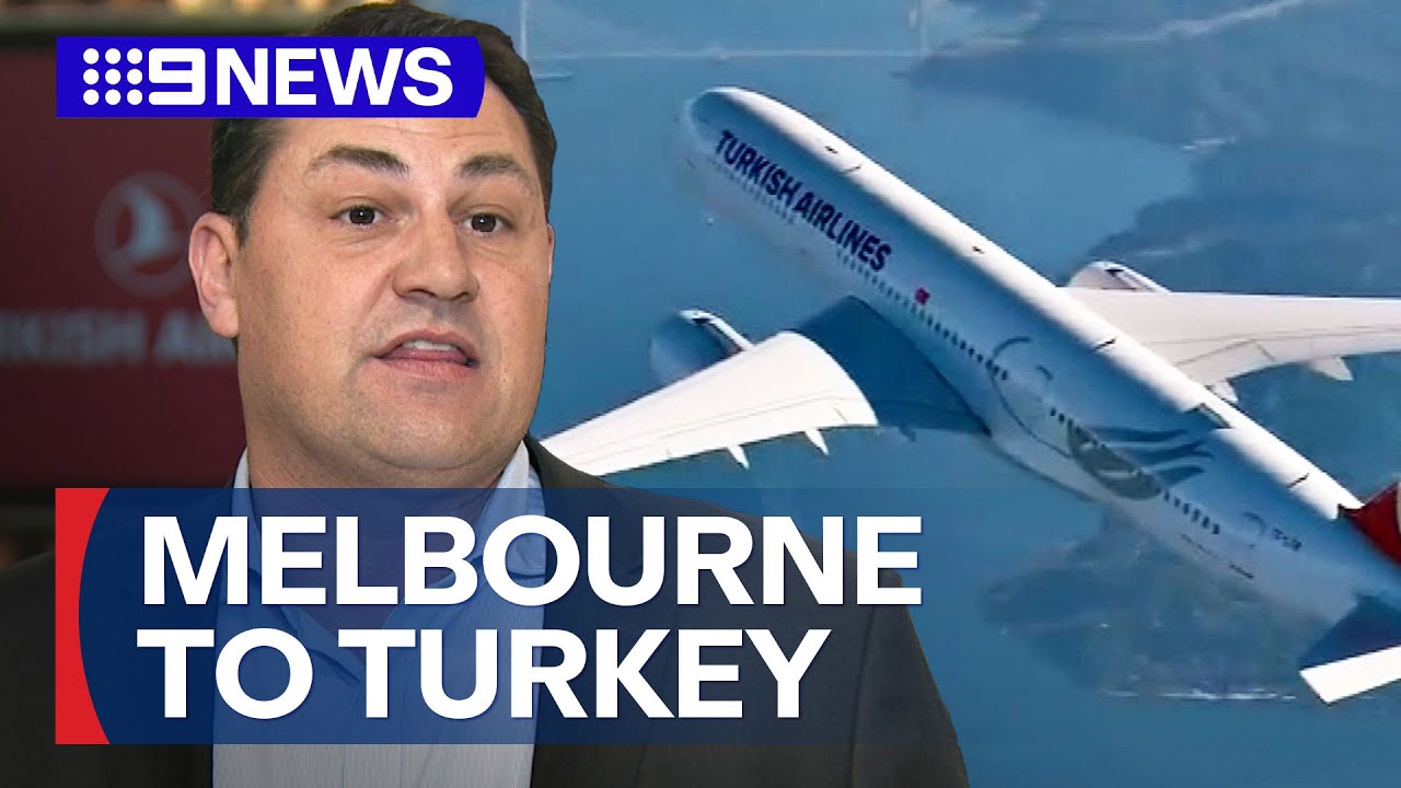 Melbourne secures Turkish Airlines flights to and from Australia | 9 ...