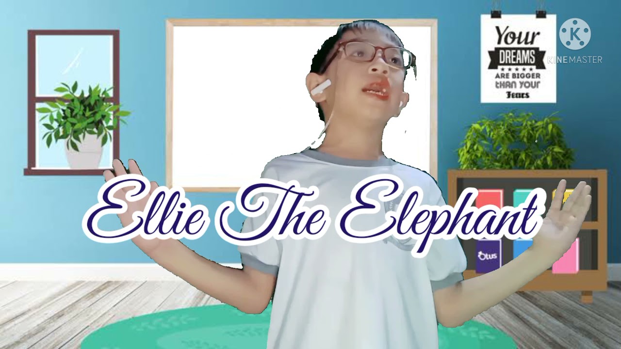 ELLIE THE ELEPHANT - YouTube