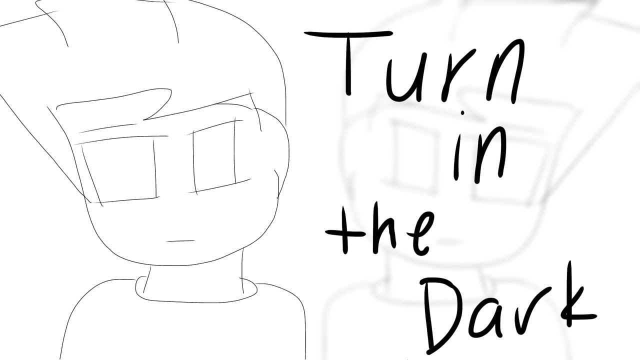 Turn In The Dark Meme - YouTube