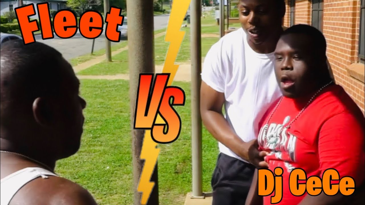 Dj CeCe VS Fleet Part 2!!! - YouTube