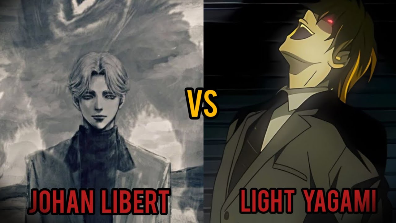 "Who Wins? Johan Liebert vs Light Yagami - Anime Psychology Battle" ☠️ ...