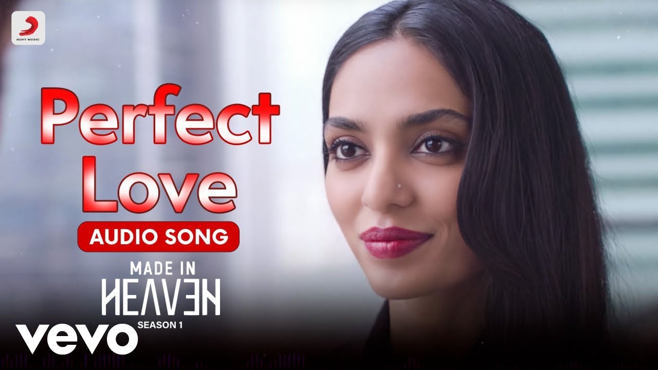Perfect Love - Made In Heaven |Audio Song|Aadya J.,Avika D.,Mehak S ...