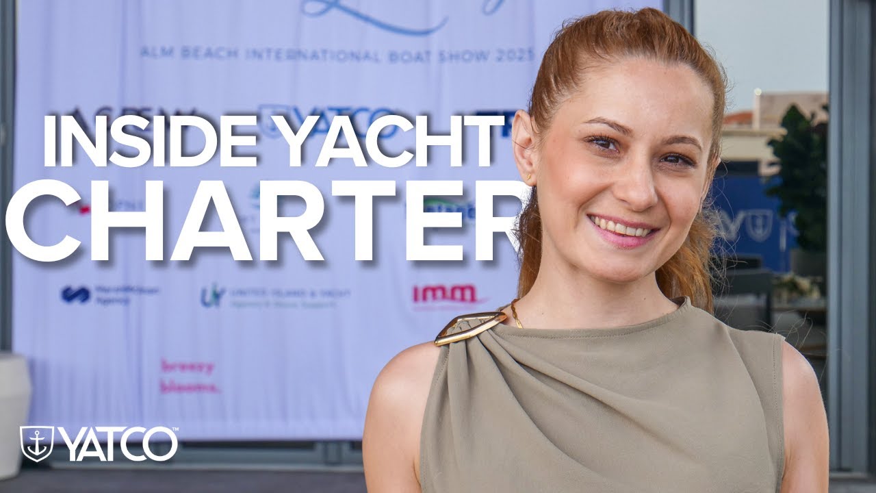 Inside Yacht Charter Trends with YATCO's Head of Charter | YATCO - YouTube