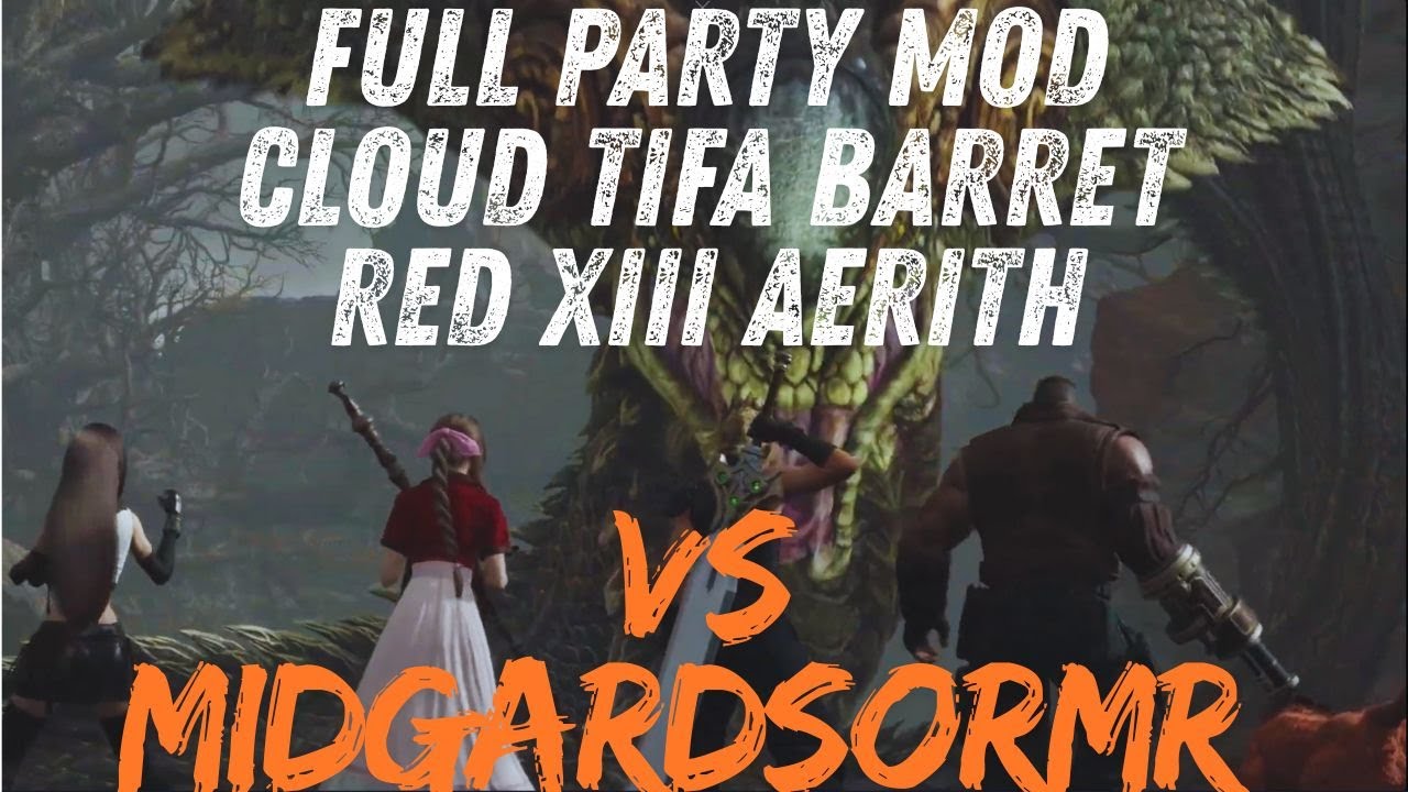 FULL PARTY MOD VS MIDGARDSORMR FINAL FANTASY VII REBIRTH PC MODS BOSS ...