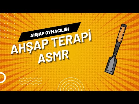 Ahşap Oyma Terapi Asmr / Wood Carving Therapy Asmr