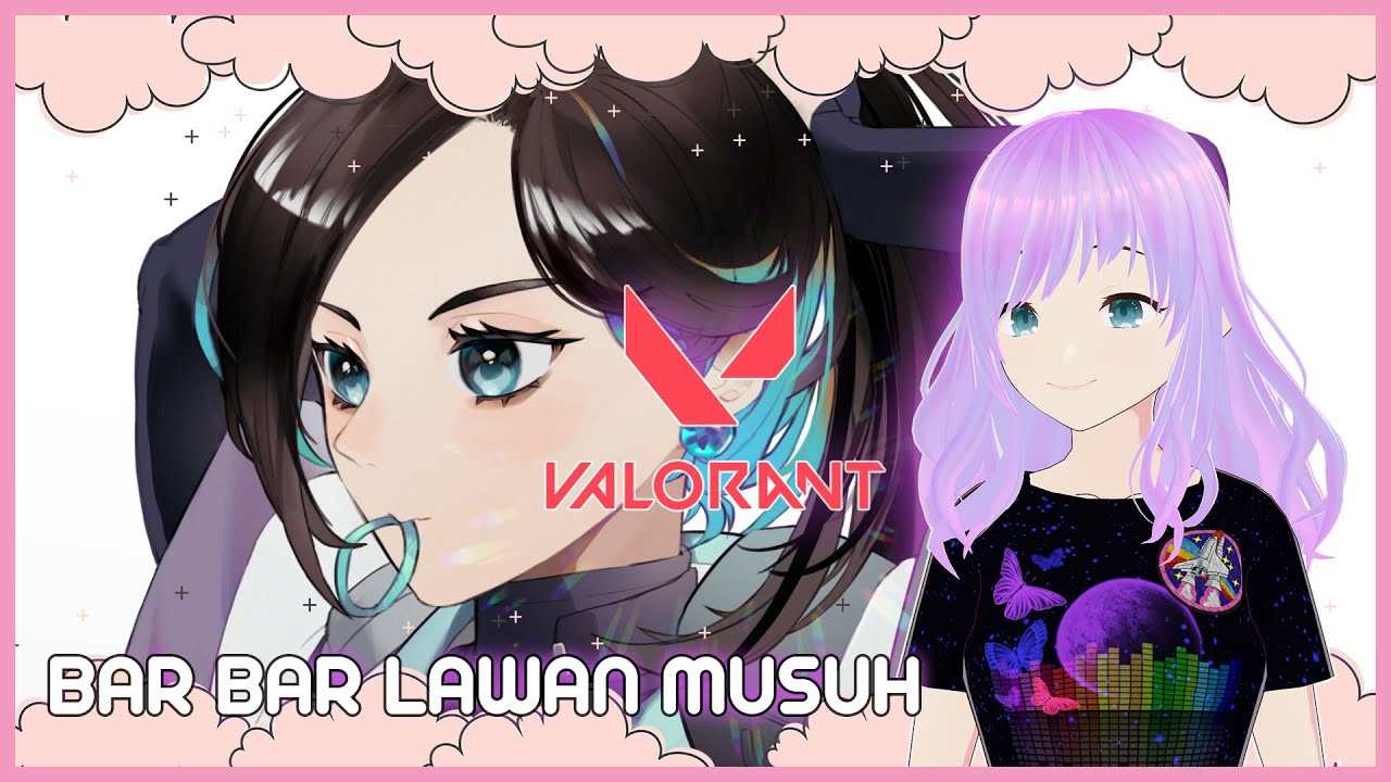 【Valorant】Menuju Level 20【Vtuber Indonesia】 - YouTube