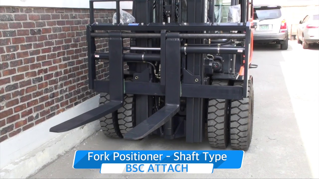 BSC ATTACH Fork Positioner Shaft Type - YouTube
