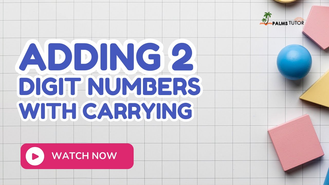 Addition of 2-digit numbers with carrying (BASIC ADDITION) - YouTube