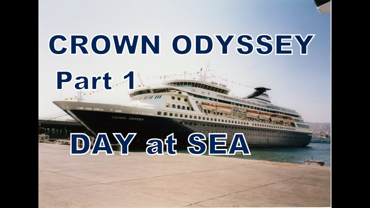 Orient Lines Crown Odyssey Cruise 2000 Part 1 - YouTube