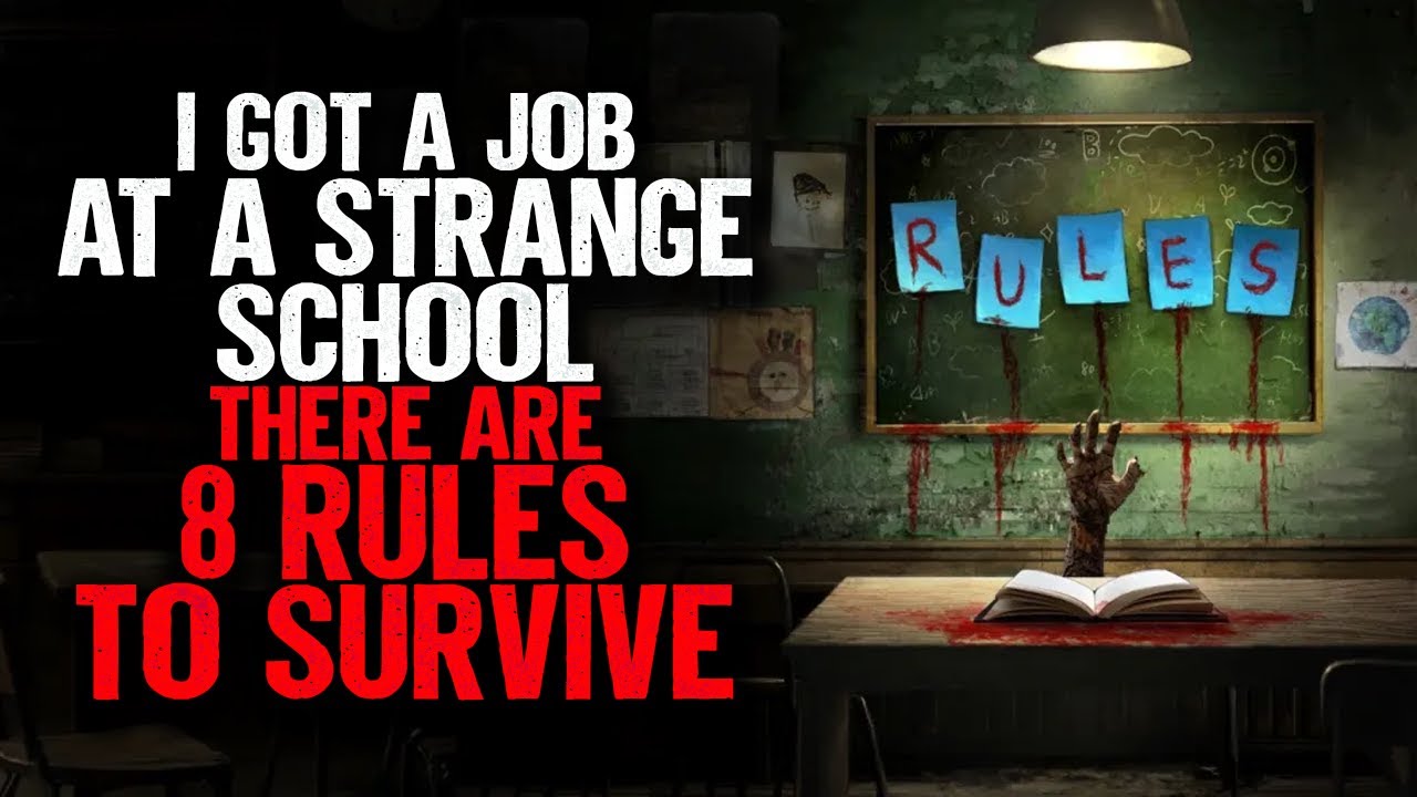 I got a Job at a STRANGE School. They gave me 8 RULES to Survive. - YouTube