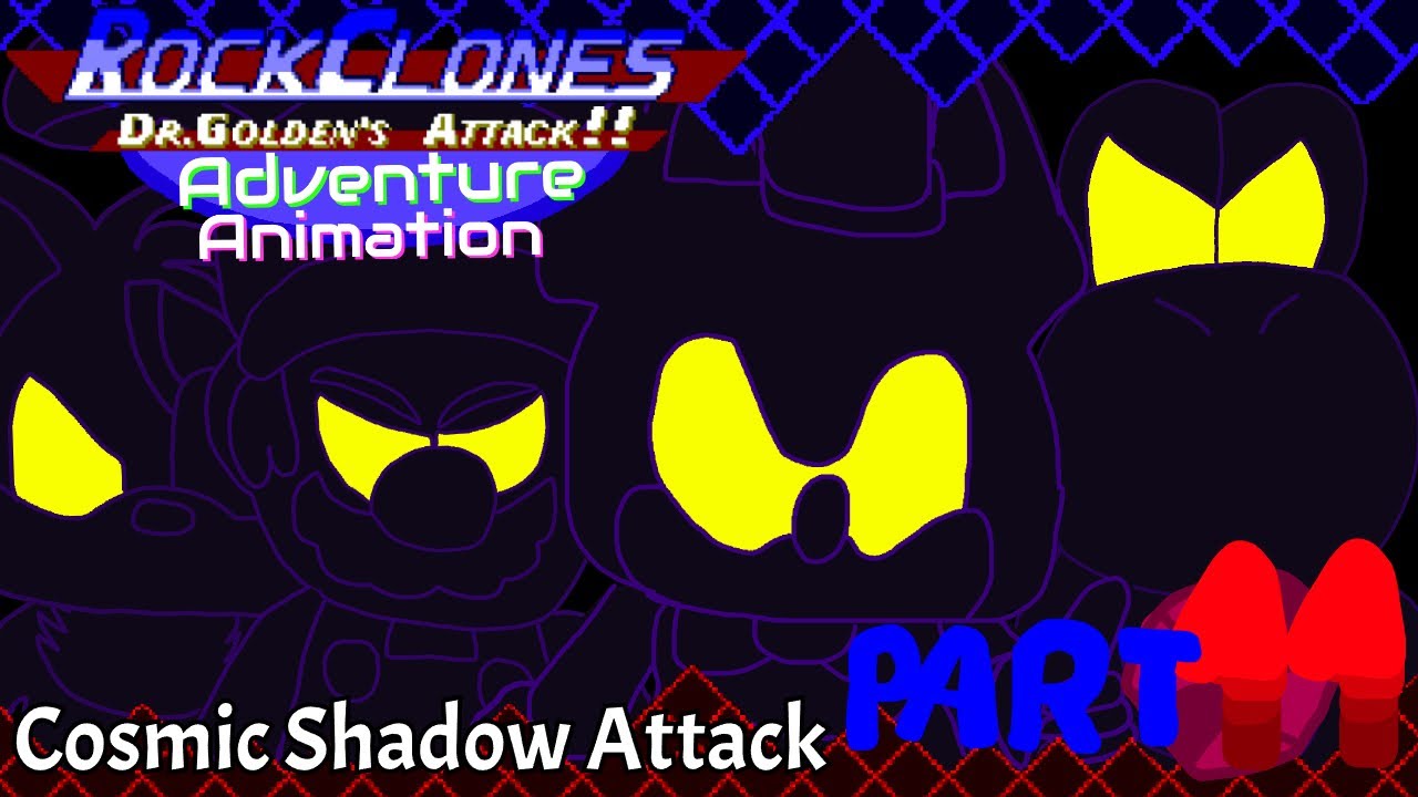 Rockclones Dr.Goldens Attack!! Adventure Animation Series | Cosmic ...