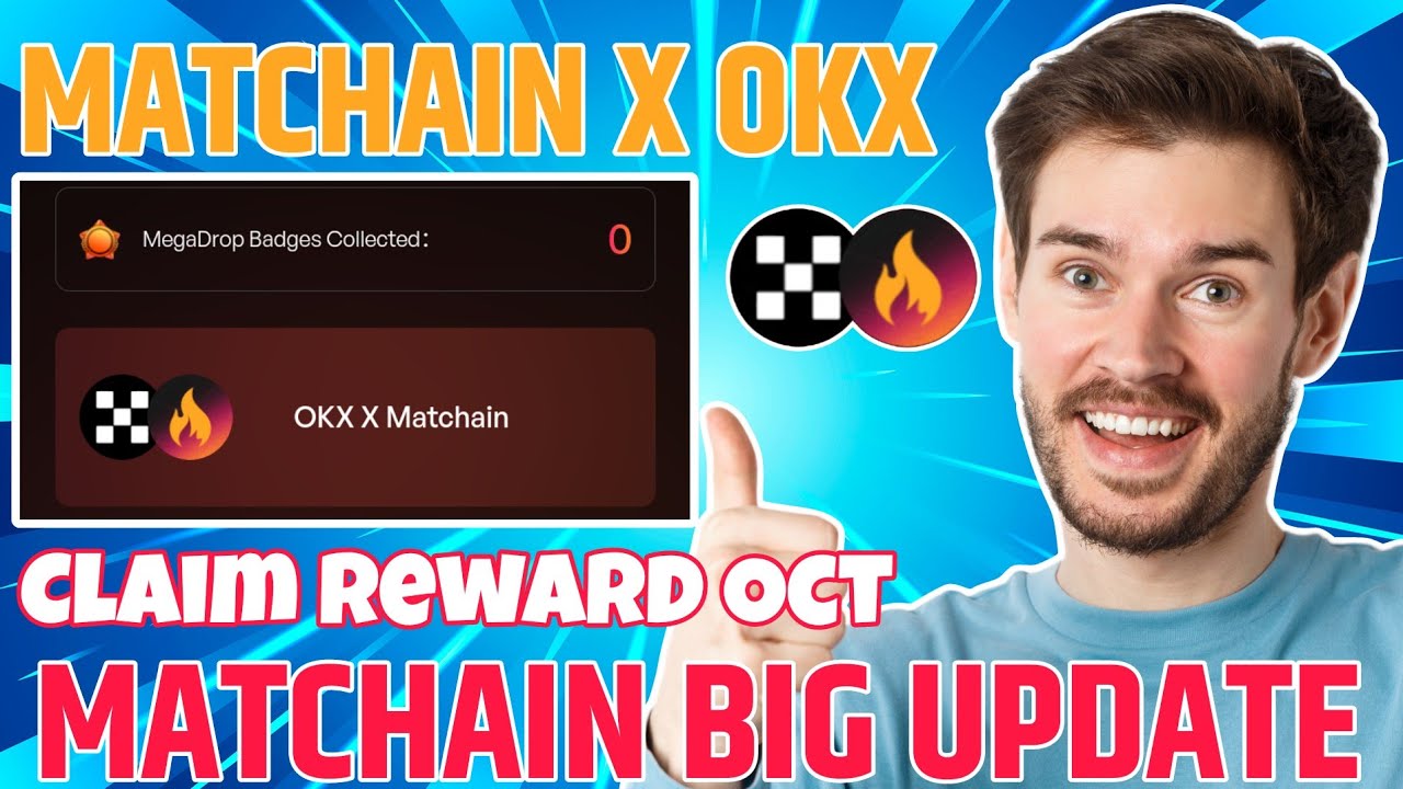 Okx Partnership With Matchain || Matchain Airdrop Claim || Today New ...