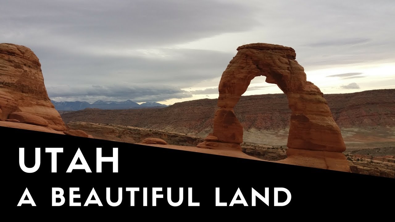 UTAH - A Land of Beauty - YouTube