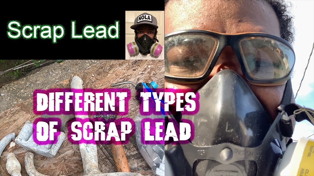 Different Types of Scrap Lead - (Video Series #1: Part - 2) - YouTube