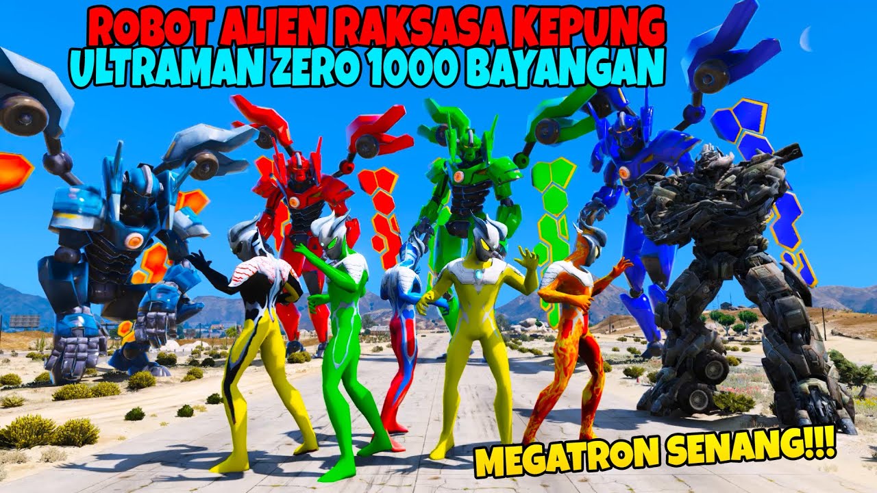 ROBOT ALIEN RAKSASA KEPUNG ULTRAMAN ZERO 1000 BAYANGAN! ROBOT MEGATRON ...