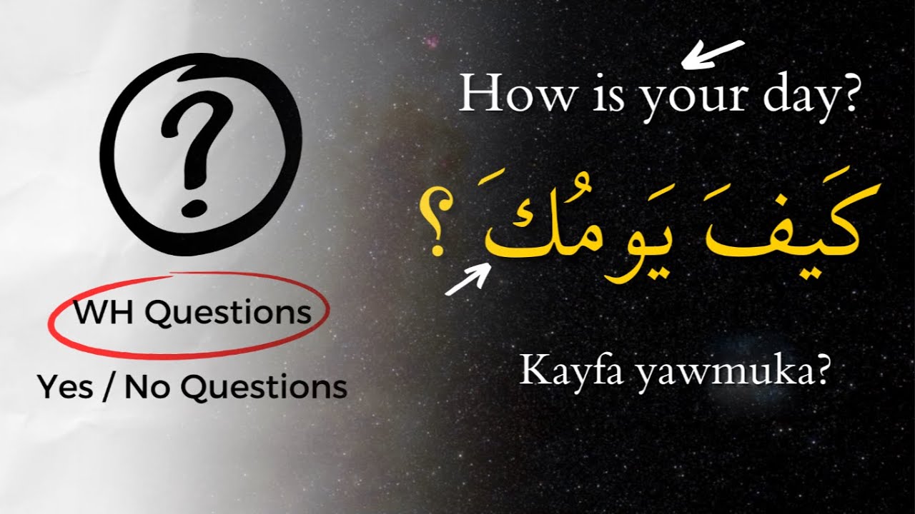 Listen to Arabic Questions To Improve your Conversational Skills ...
