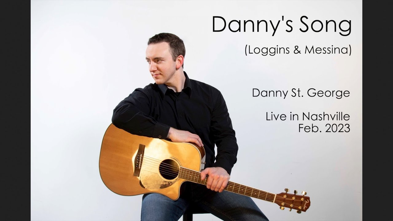 Danny's Song (Cover) - Danny St. George - YouTube