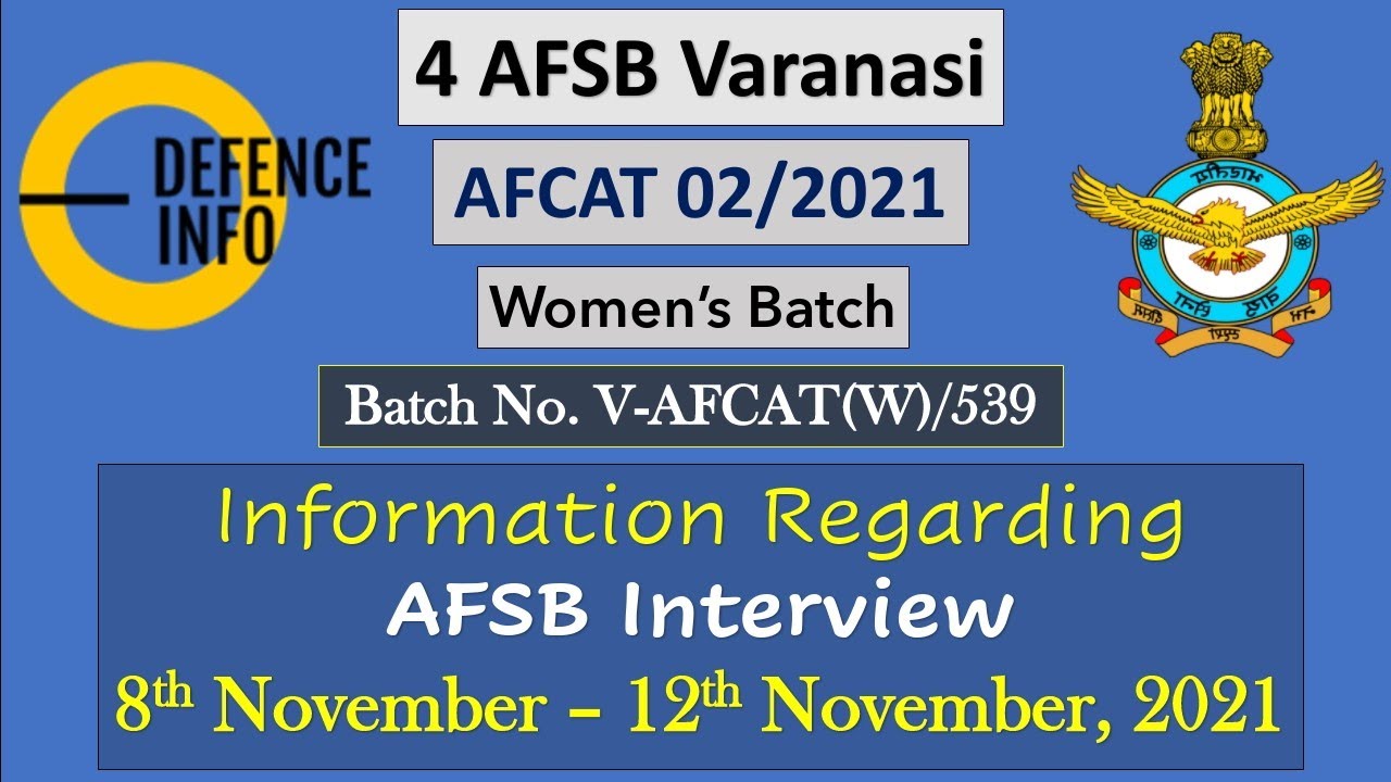 Information Regarding AFCAT 02/2021 (AFSB Interview) on 8th - 12th ...