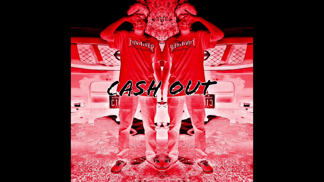 Cash Out - YouTube