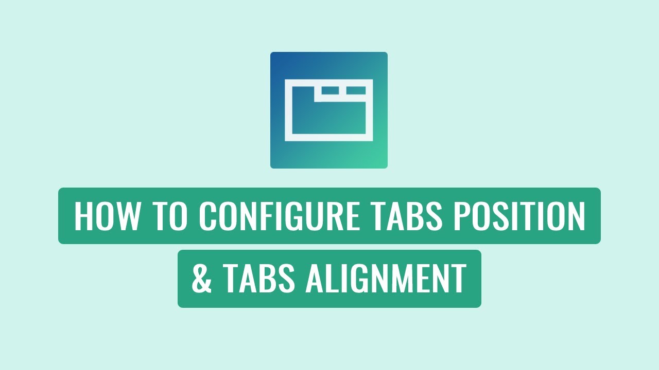 WP Tabs Pro - How To Configure Tabs Position & Tabs Alignment - YouTube