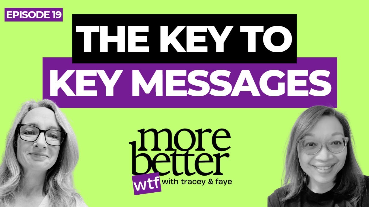 EPISODE 19 - Writing key messages everyone can use. - YouTube