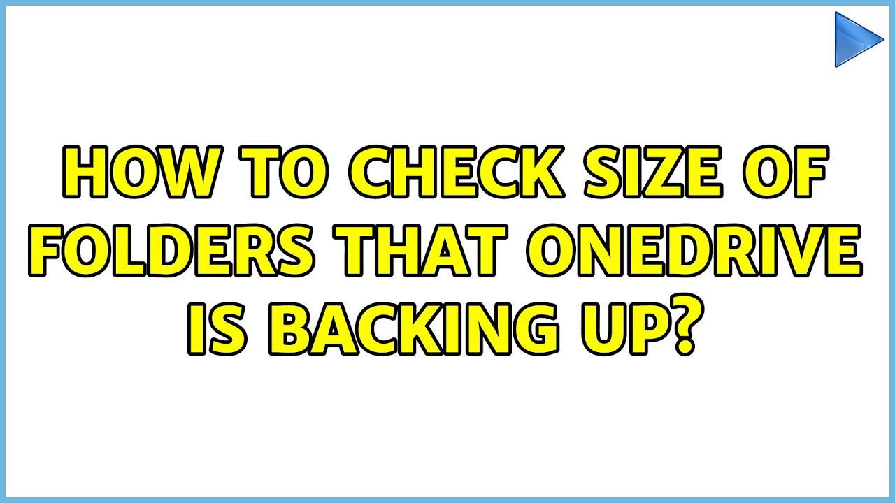 How To Check Size Of Folders That OneDrive Is Backing Up YouTube how-to-check-size-of-folders-that-onedrive-is-backing-up-youtube