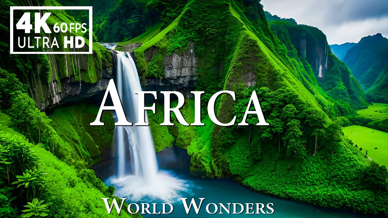 FLYING OVER AFRICA (4K UHD) - Amazing Beautiful Scenery With Calming ...