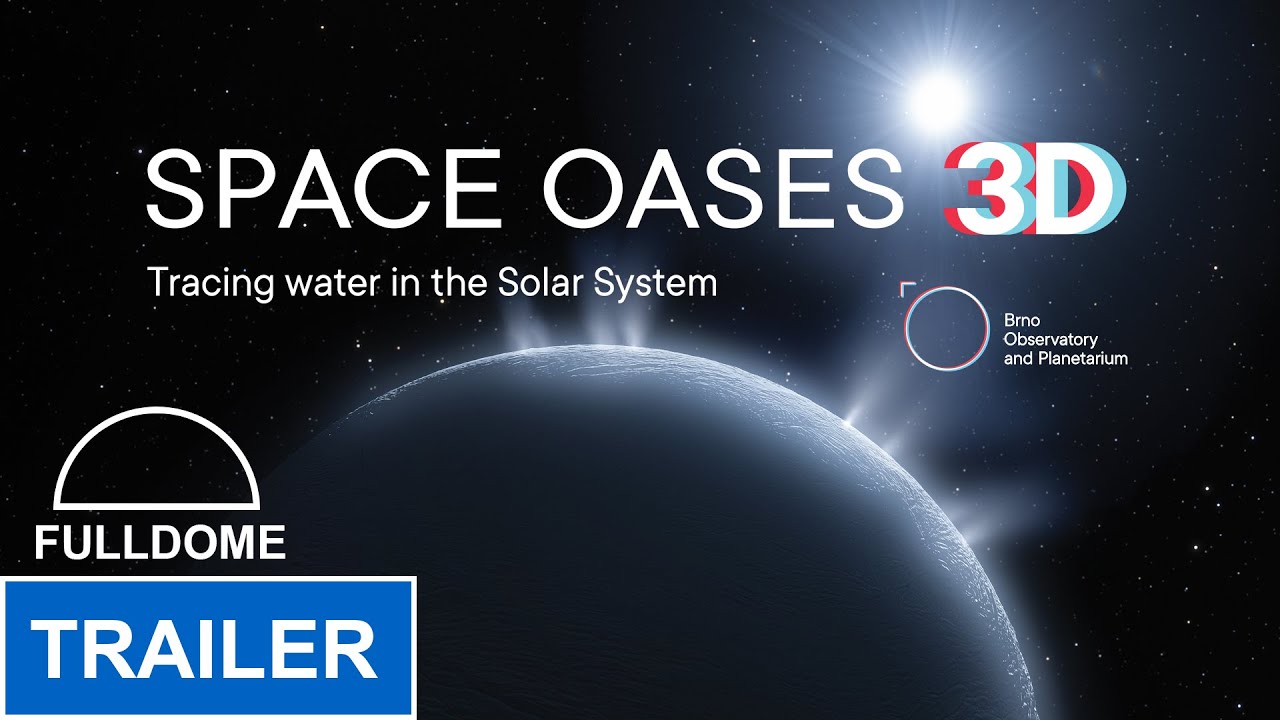 Space Oases 3D Trailer Fulldome - YouTube
