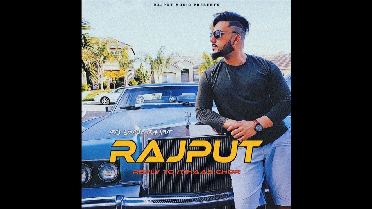 Rajput | Official Song | Rio Singh Rajput | Latest New Punjabi Song ...