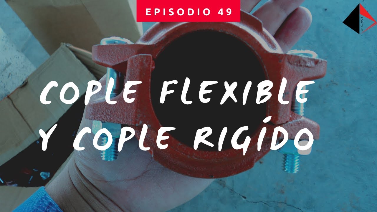 Cople Flexible y Cople Rígido - YouTube
