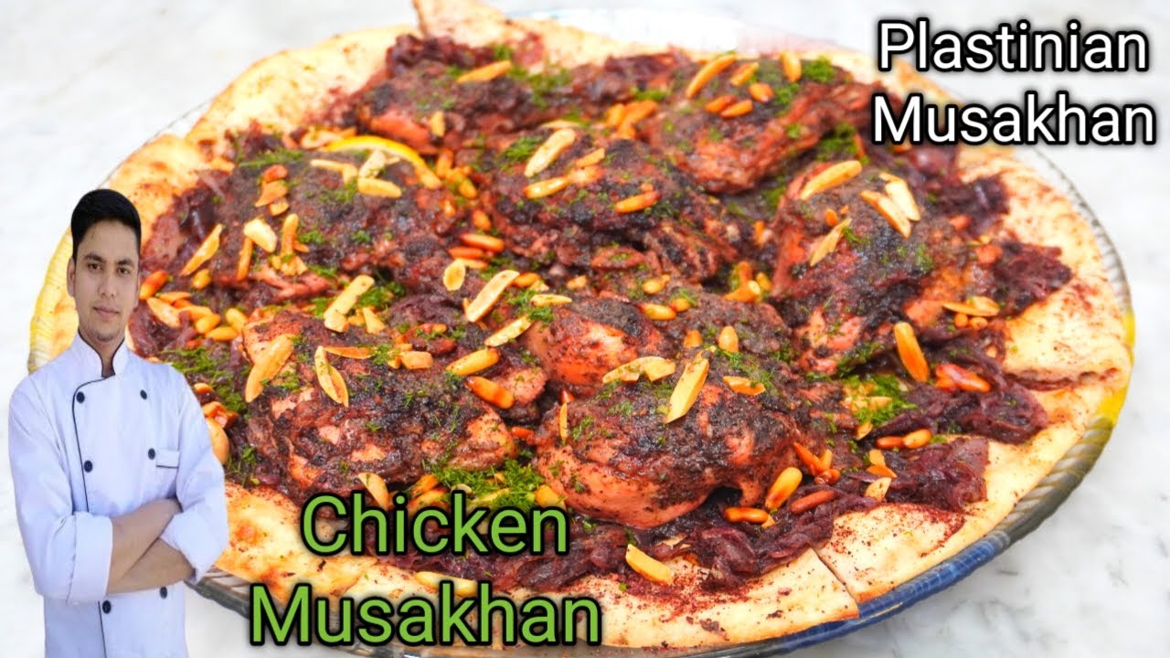 chicken musakhan /musakhan recipe /arabic food /palestinian musakhan ...