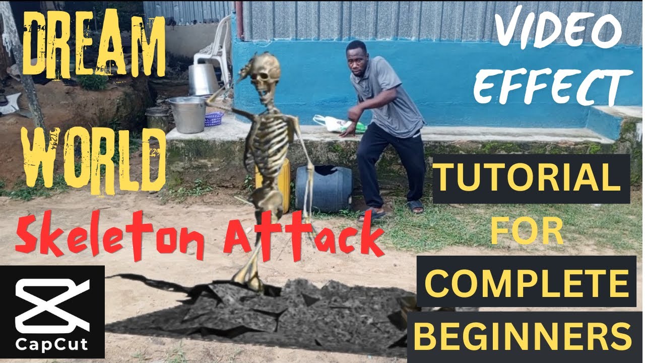 DREAM WORLD SKELETON ATTACK VIDEO TUTORIAL FOR COMPLETE BEGINNERS 💯 ...