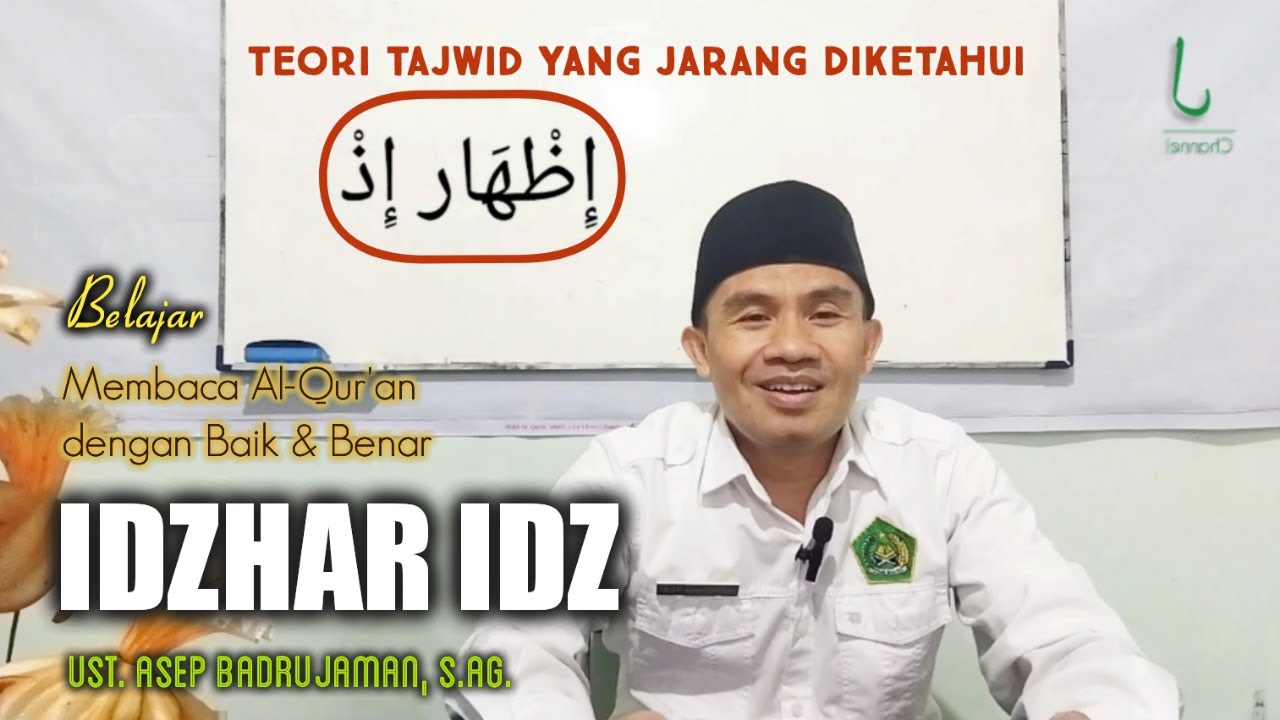 Belajar Membaca Al-Qur'an dengan Baik & Benar | Tajwid | Idzhar Idz ...
