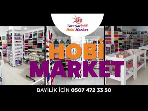Yavuzlar İplik Hobi Market Tanıtım