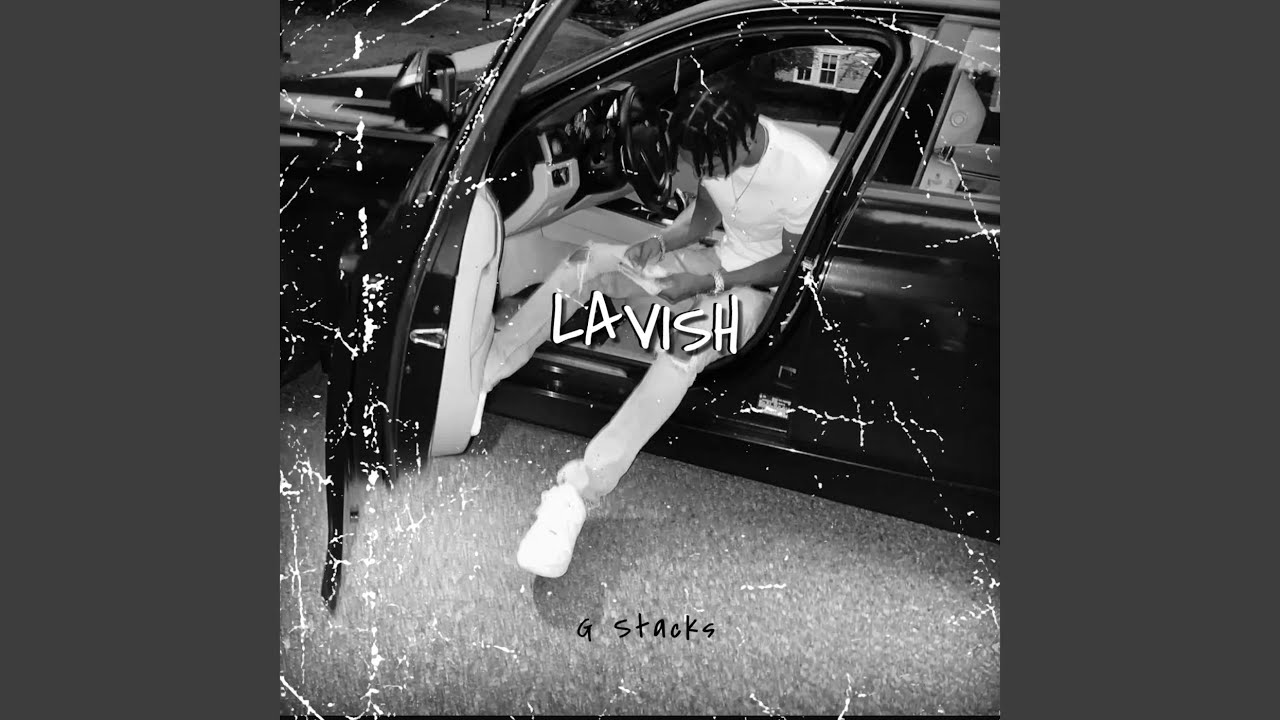 Lavish - YouTube