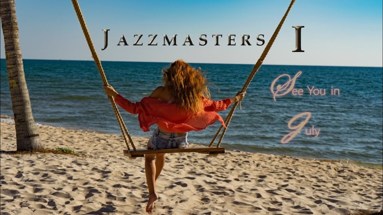 Paul Hardcastle - See You in July (ft Helen Rogers) - Jazzmasters 1 ...