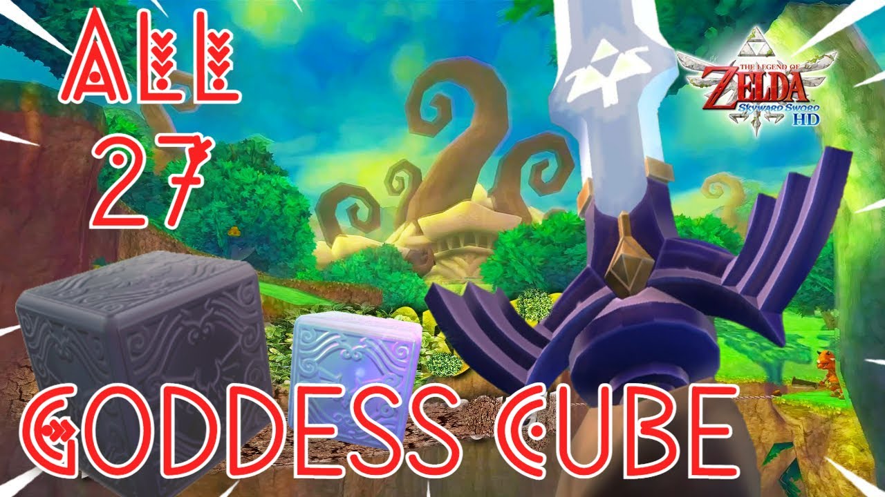 All 27 Goddess Cube - Locations - Zelda Skyward Sword HD - YouTube