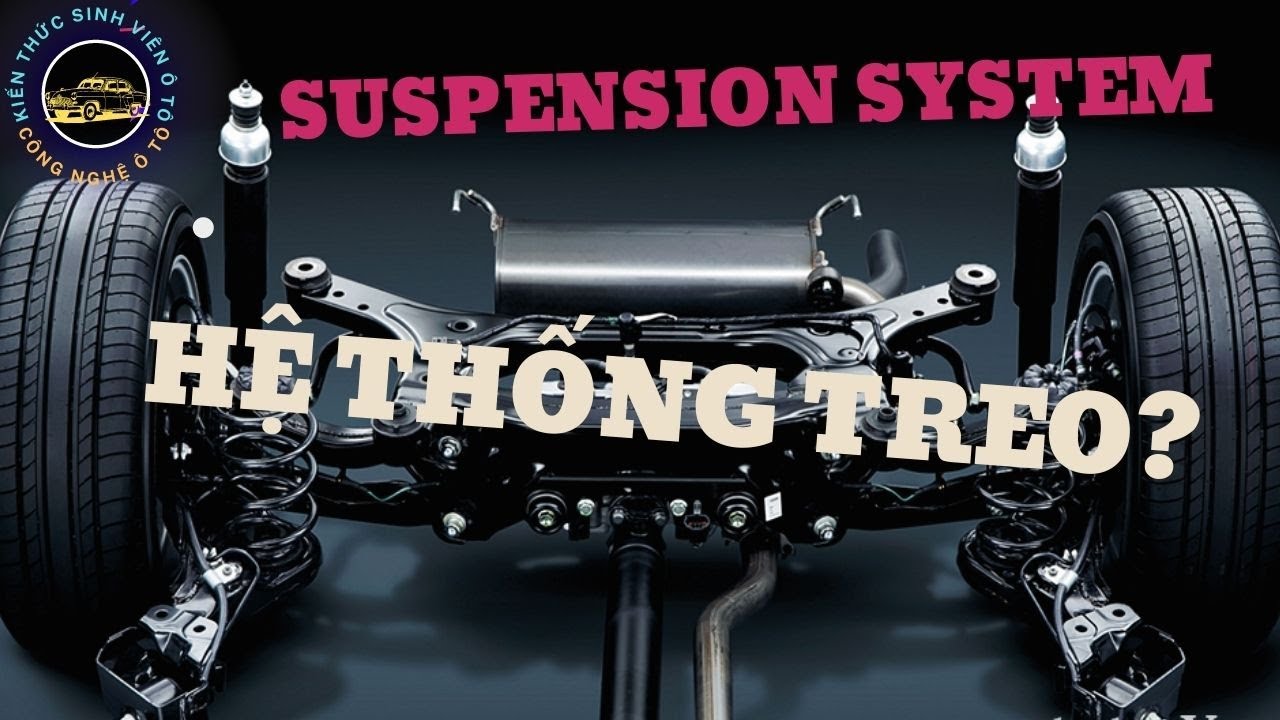 P3 - Suspension System - Bộ phân giảm chấn - YouTube