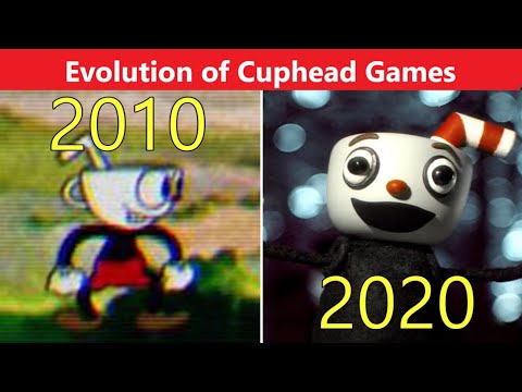 Evolution of Cuphead Game 2010-2020