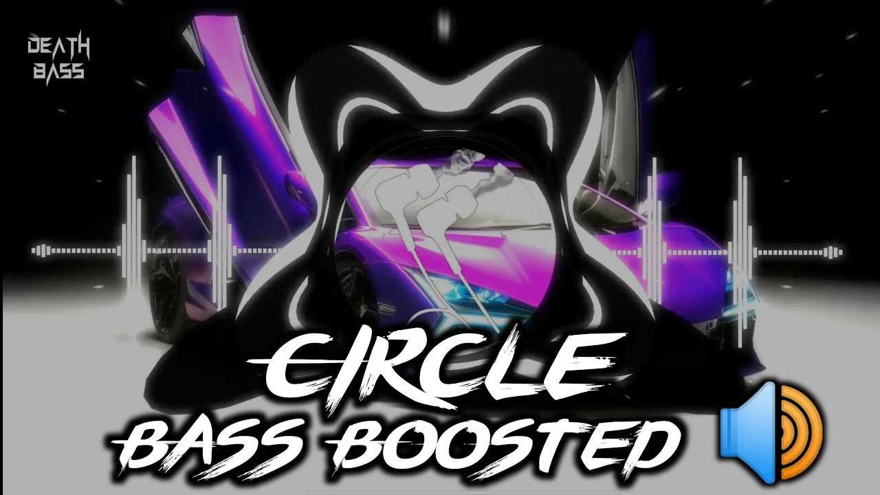 Circle | Bass Boosted 🔊| Download Link 👇| Death Bass 💖 - YouTube