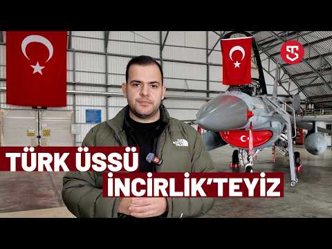 TÜRK ÜSSÜ İNCİRLİK'TEYİZ!